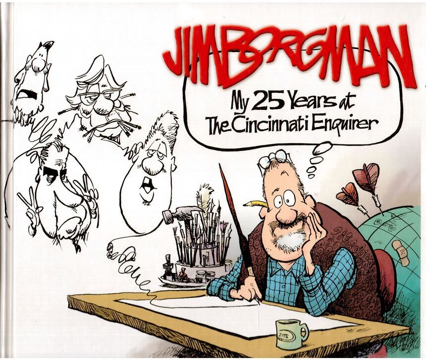 Jim Borgman, Class of ’76 – The Daily Cartoonist