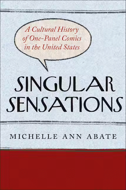 Singular Sensations by Michelle Ann Abate – Cultural History of U.S ...