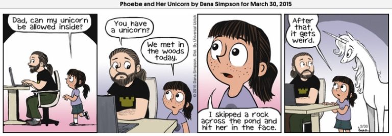Phoebe and Her Unicorn Ending?!! Update: Strip Goes Sunday Only – The ...